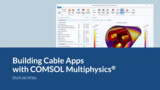 Building a Submarine Cable App with COMSOL Multiphysics®